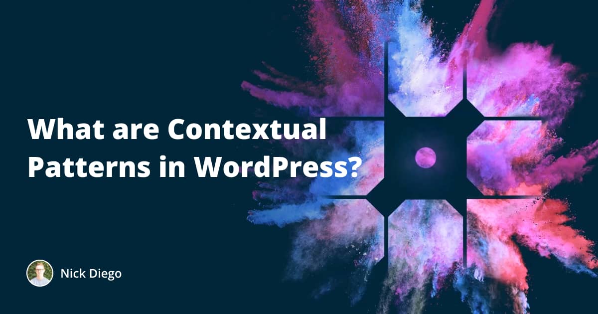 What are Contextual Patterns in WordPress?
