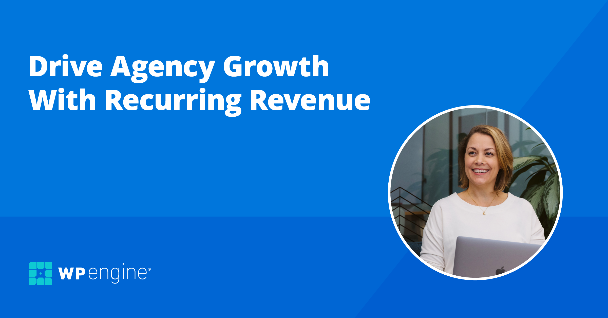 Drive Agency Growth With Recurring Revenue